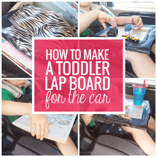 How to Make a Toddler Lap Board for the Car - Teach Junkie