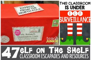 47 Elf On The Shelf Classroom Escapades and Resources - Teach Junkie